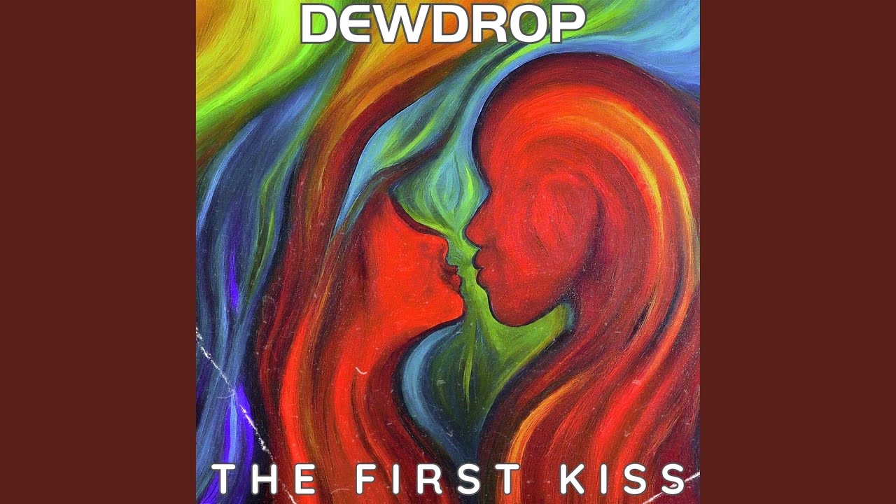 The First Kiss Youtube