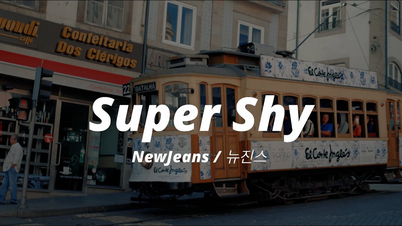 NewJeans 'Super Shy' Lyrics (뉴진스 Super Shy 가사) - YouTube