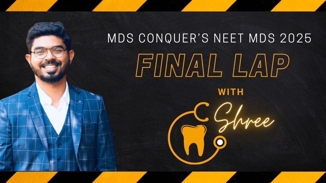 NEET MDS 2025 || FINAL LAP OF MDSCONQUER || PREFECT SCHEDULE - YouTube