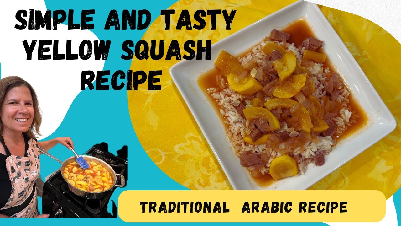 Fabulous Yellow Squash Skillet Recipe- Delicious Arabic Food - YouTube
