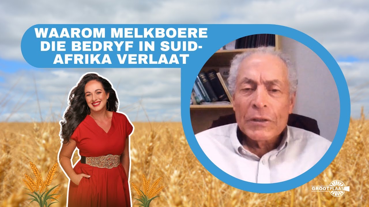 Waarom melkboere die bedryf in Suid-Afrika verlaat | Dr. Carel Muller ...