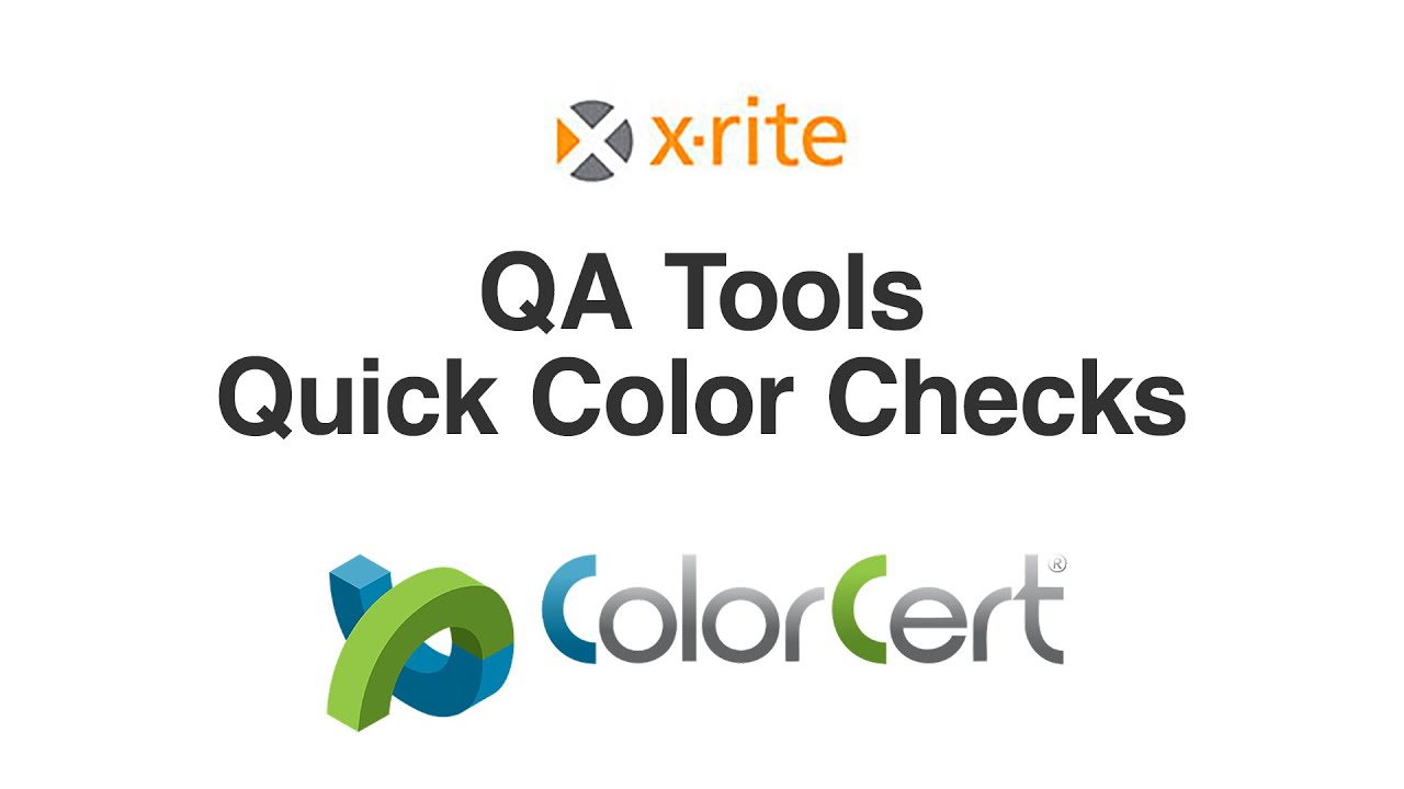 Quick Color Checks with ColorCert QA Tools - YouTube
