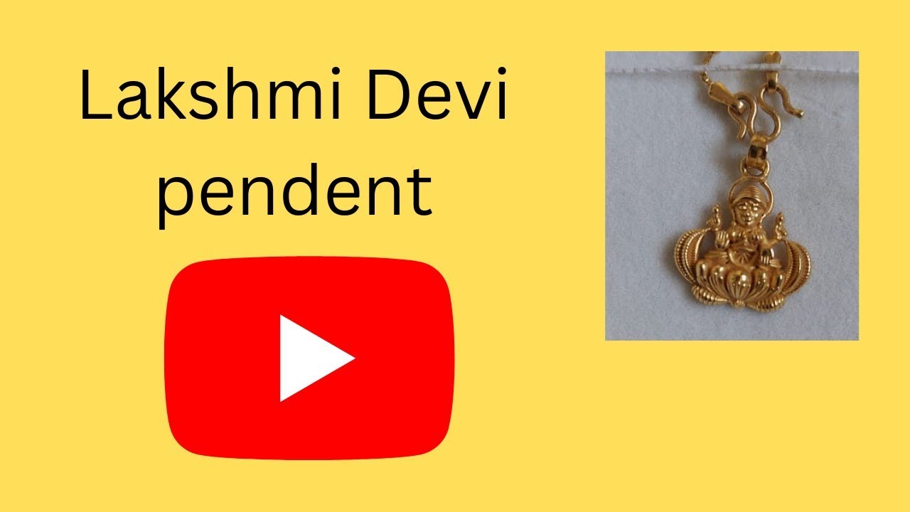 Lakshmi Devi Dollar or pendent with chain - YouTube