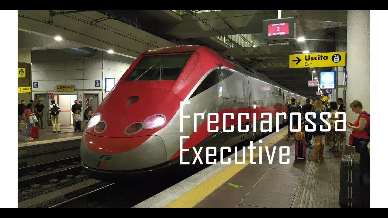 Trenitalia's Frecciarossa Executive class (First class) - YouTube