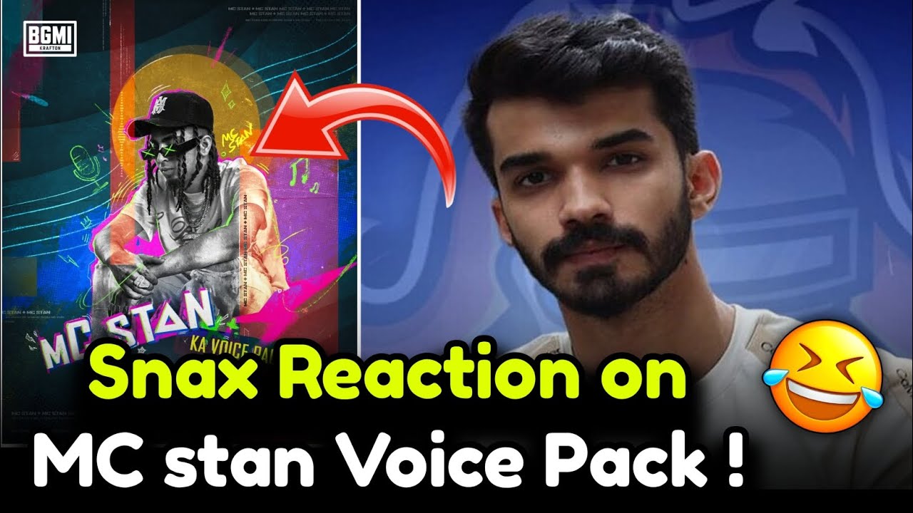 Snax Reaction on Mc Stan Voice Pack in BGMI 😂 !! - YouTube