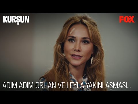 Adım adım Orhan ve Leyla yakınlaşması...