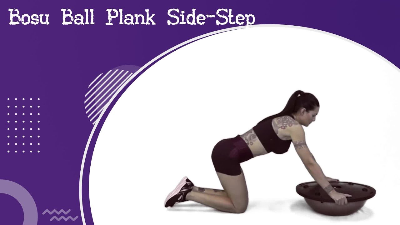 Bosu Ball Plank Side Step - YouTube