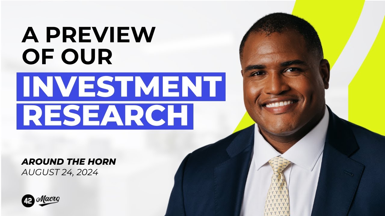 What’s It Like To Be A 42 Macro Client? | August 24, 2024 - YouTube