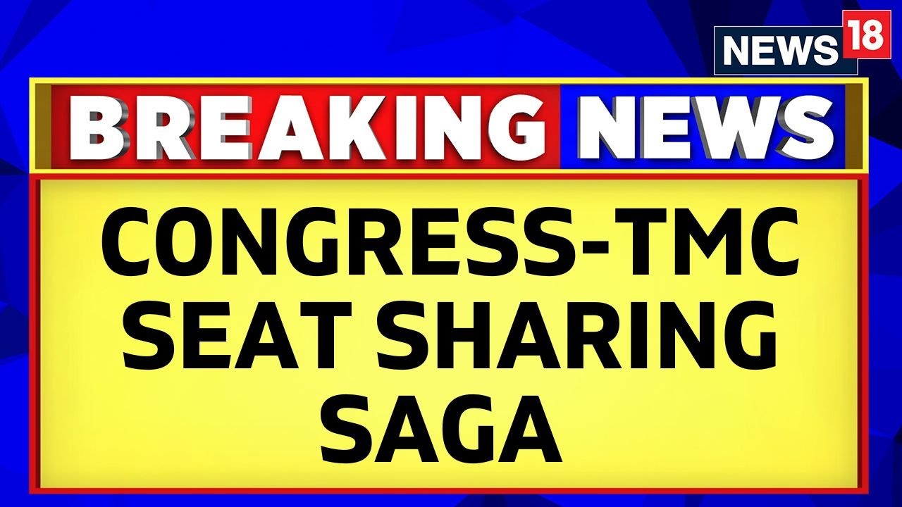 TMC Vs Congress | TMC Reconsidering Seat Sharing Pact With Congress ...