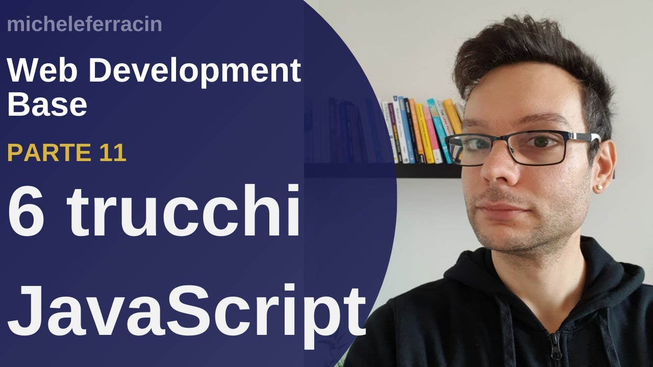 6 trucchi JavaScript FACILI per evitare errori - Web development base ...