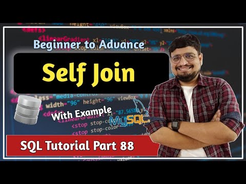 Self Join in MySQL | Joins in MySQL | SQL Tutorial PART 88 - YouTube