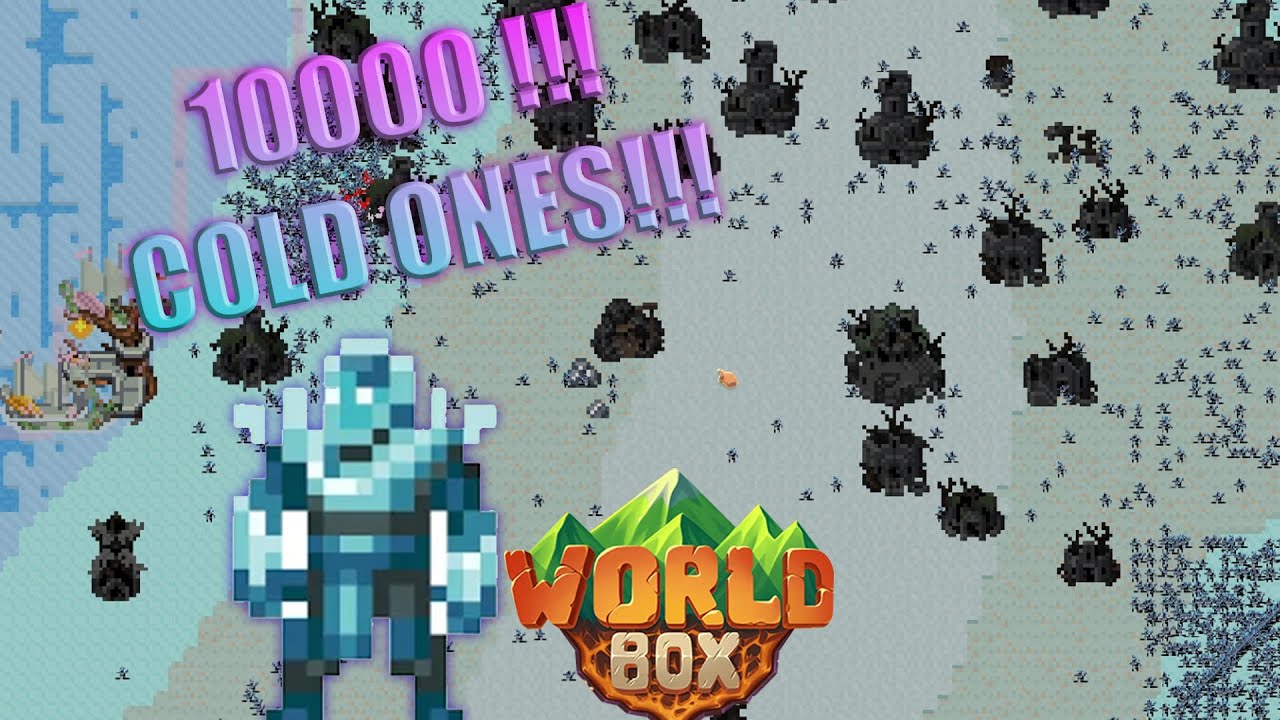 So I Spawned 10000 Cold Ones!!! - WorldBox - YouTube
