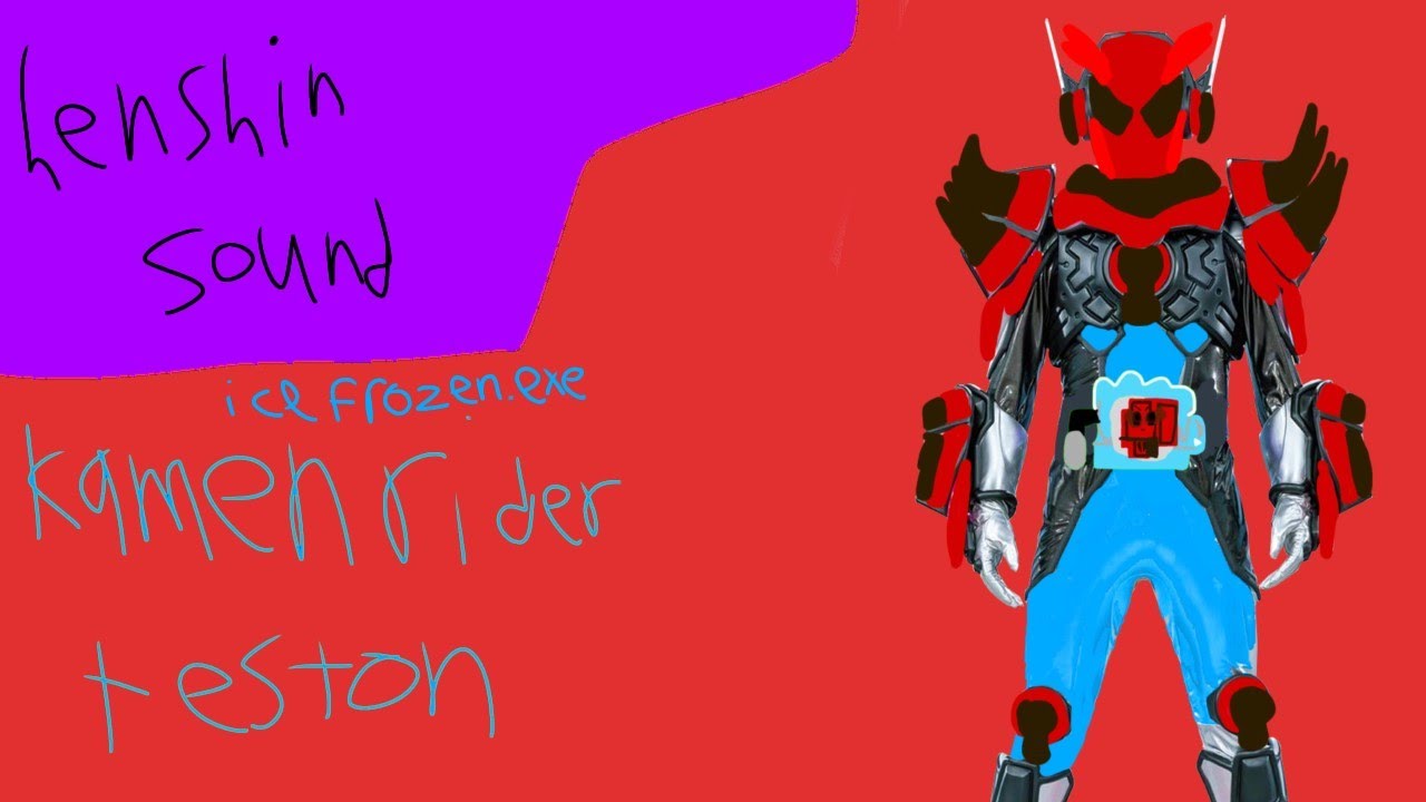 Kamen Rider teston ice frozen.exe henshin sound - YouTube