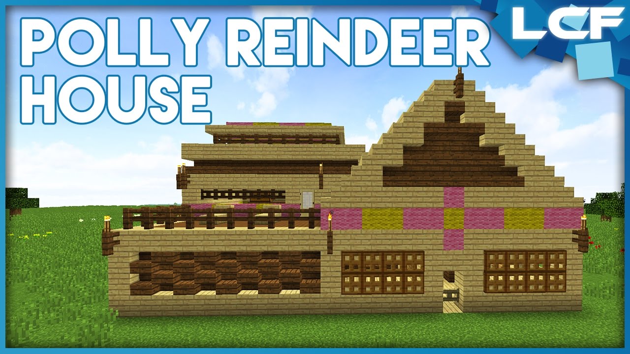 How to build Polly Reindeers House! - Minecraft Tutorial (2/2) - YouTube