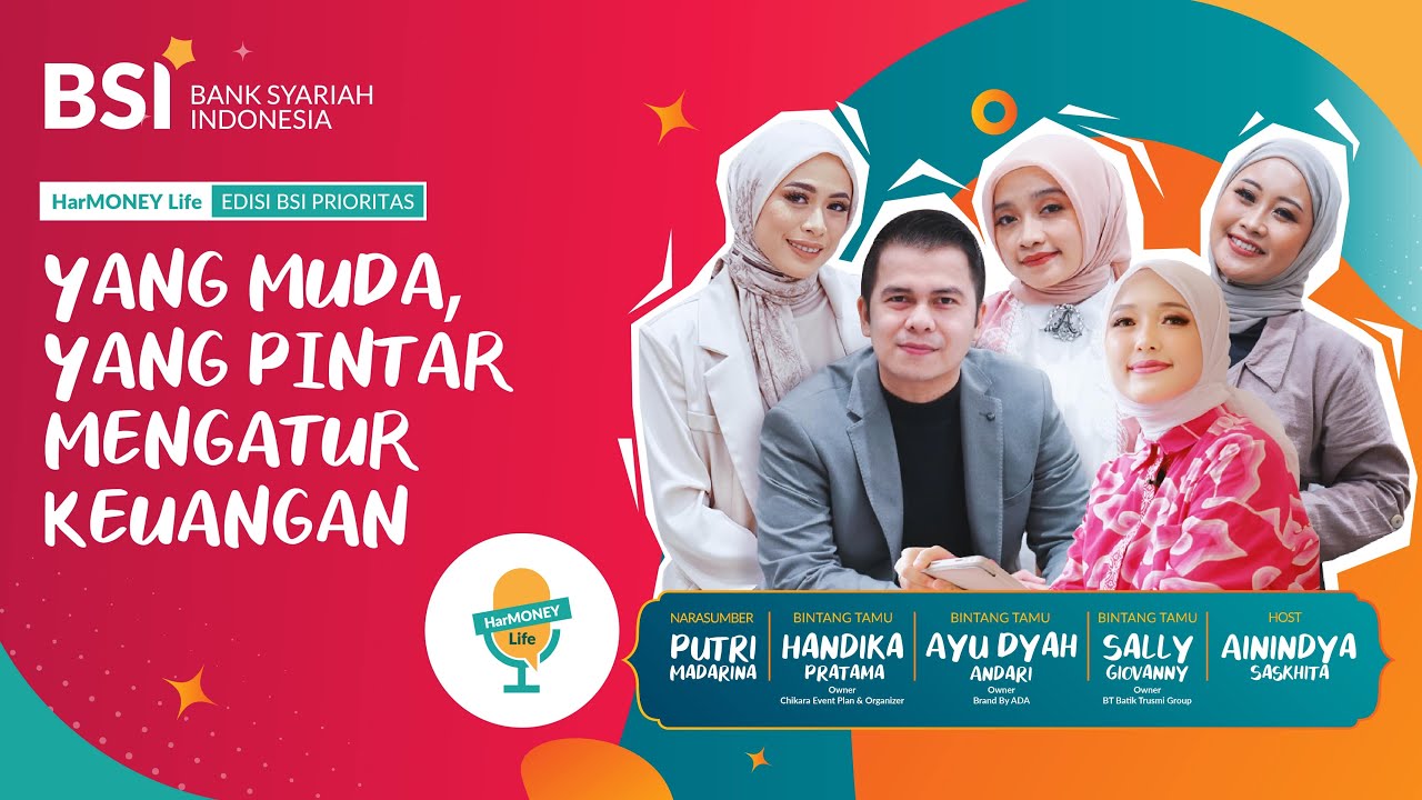 HarMONEY Life Edisi BSI Prioritas - Yang Muda, Yang Pintar Mengatur ...