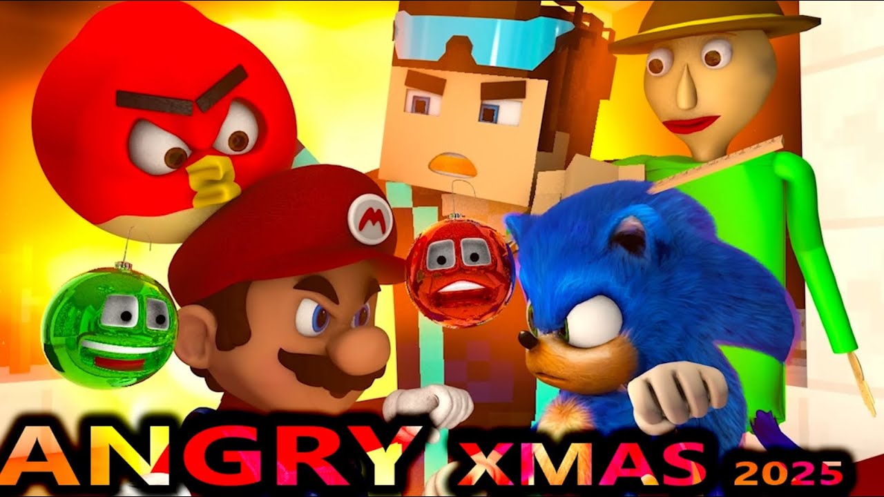 ANGRY CHRISTMAS 2025! (Steve,Sonic,Mario,Baldi & Angry Birds ...