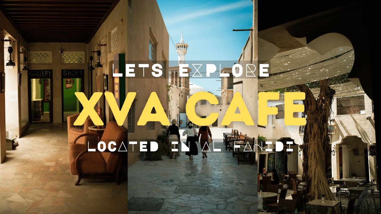 XVA Cafe Dubai | Dubai’s Best Kept Secret | Middle Eastern Inspired | DJI Pocket 3 - YouTube