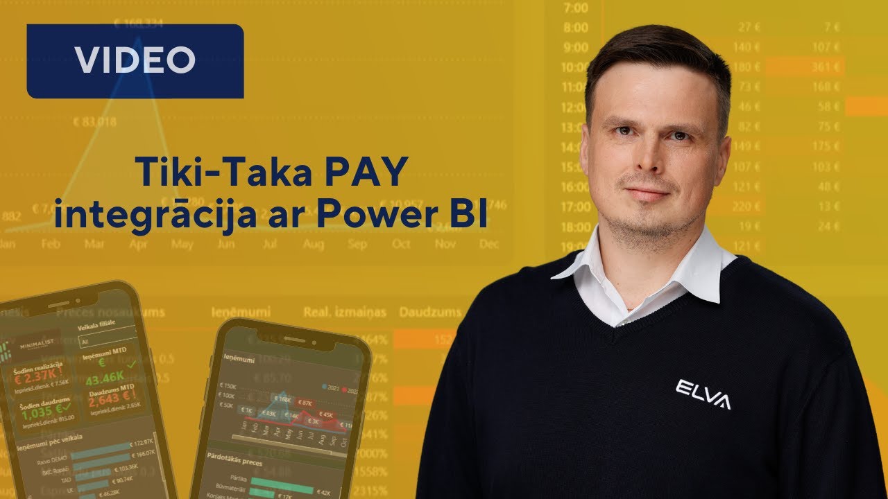 Tiki-Taka PAY integrācija ar Power BI | ELVA video - YouTube