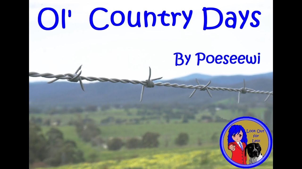 Ol' Country Days - YouTube