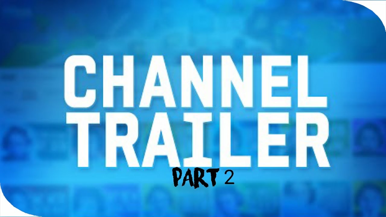 *REAL* CHANNEL INTRODUCTION!? | Part 2 - YouTube
