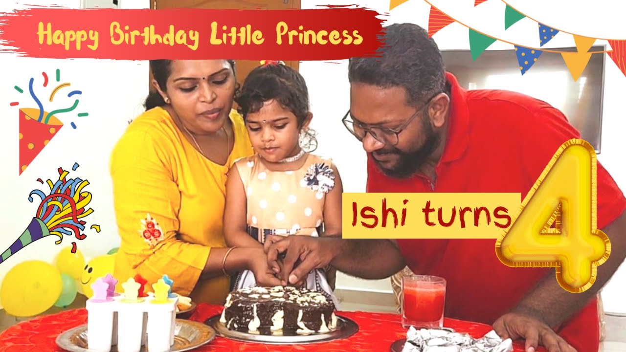 Ishi turns 4 / Happy Birthday Little Princess / ലോക്‌ഡോൺ കാലത്തെ ...
