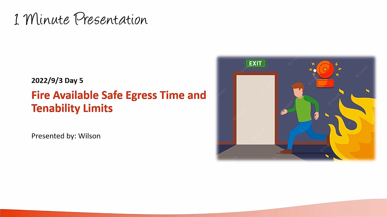 Day 5 Fire ASET and Tenability Limits 2022/9/3 - YouTube