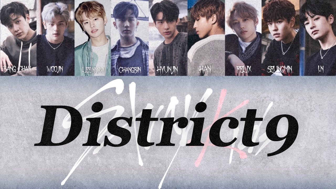 【字幕】District 9 / Stray Kids(스트레이 키즈) 日本語字幕|歌詞和訳 - YouTube