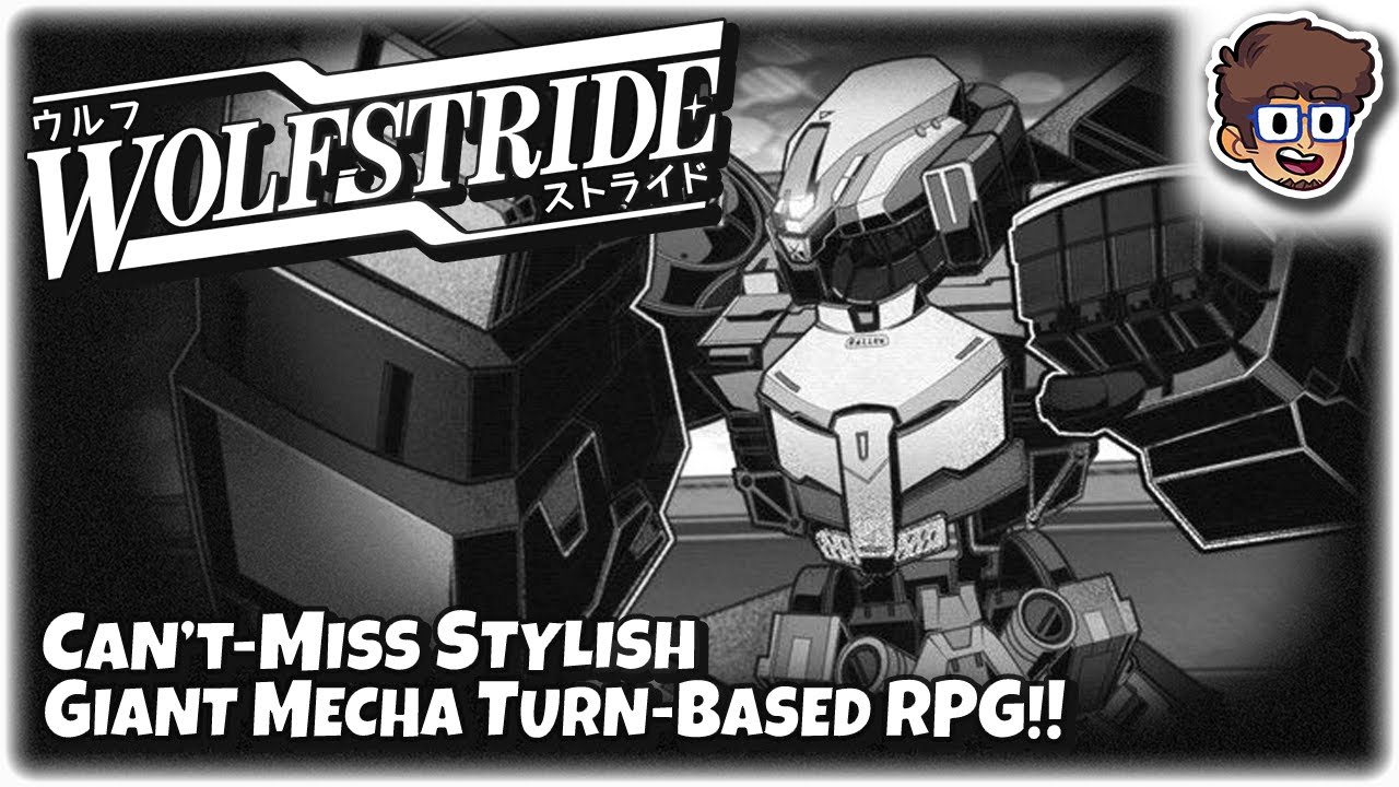 STYLISH GIANT MECHA TURN-BASED RPG!! | Let's Try: Wolfstride | PC Demo ...