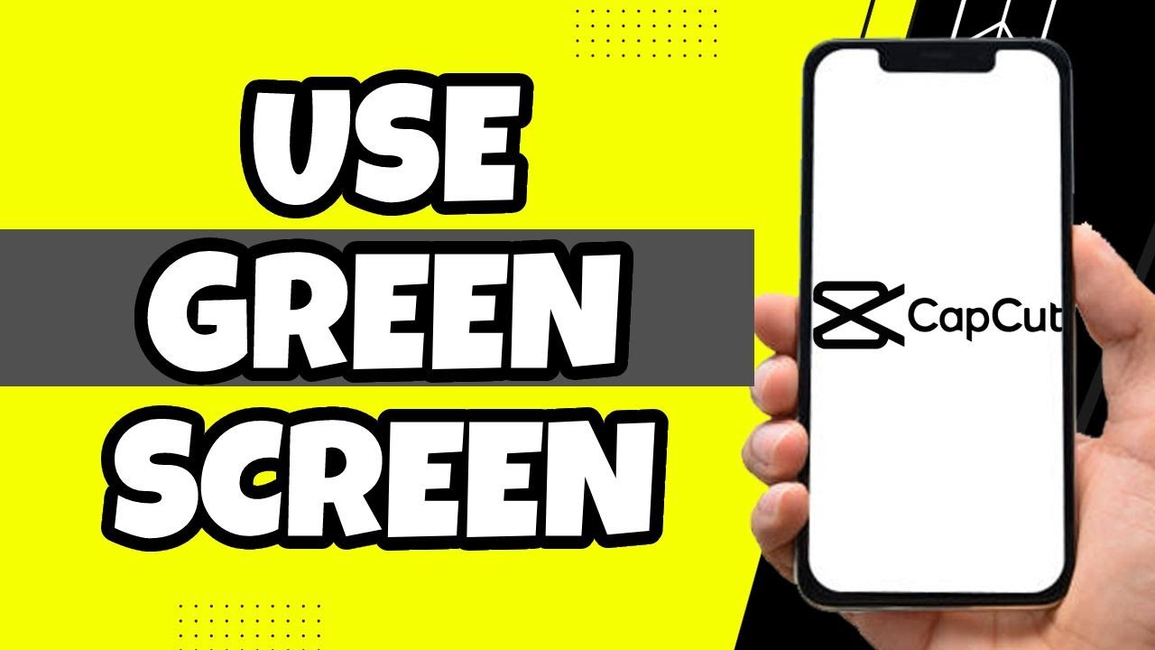 How To Use Green Screen On CapCut Easy YouTube How To Use Green Screen On CapCut Easy YouTube