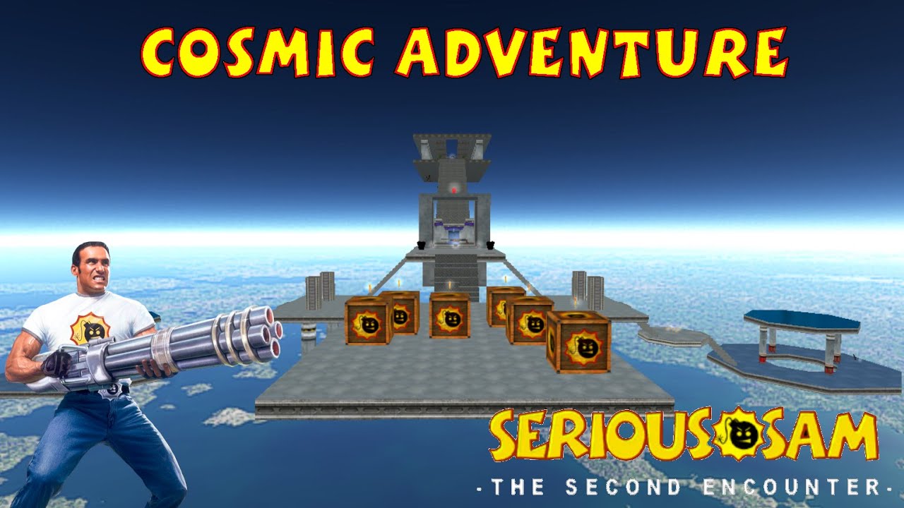 Cosmic Adventure (SERIOUS) - Serious Sam Classic The Second Encounter ...
