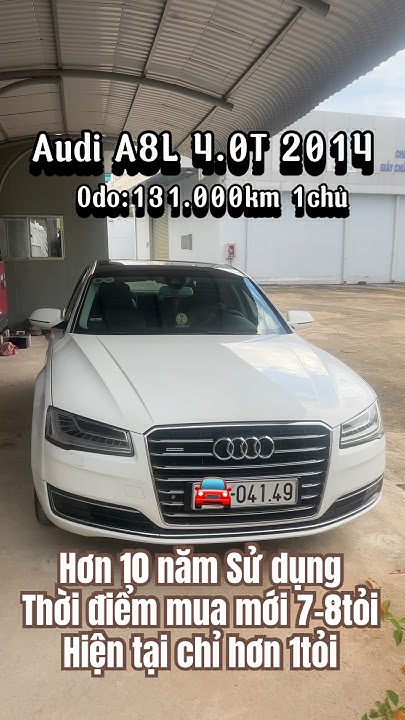 Audi A8L 4.0T 2014 mẫu xe đến từ Đức luôn mang trong mình sự mạnh mẻ, thể thao.#audi #a8l #2014 ...