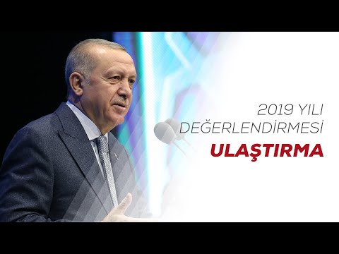 2019 Yılı Değerlendirmesi - Ulaştırma