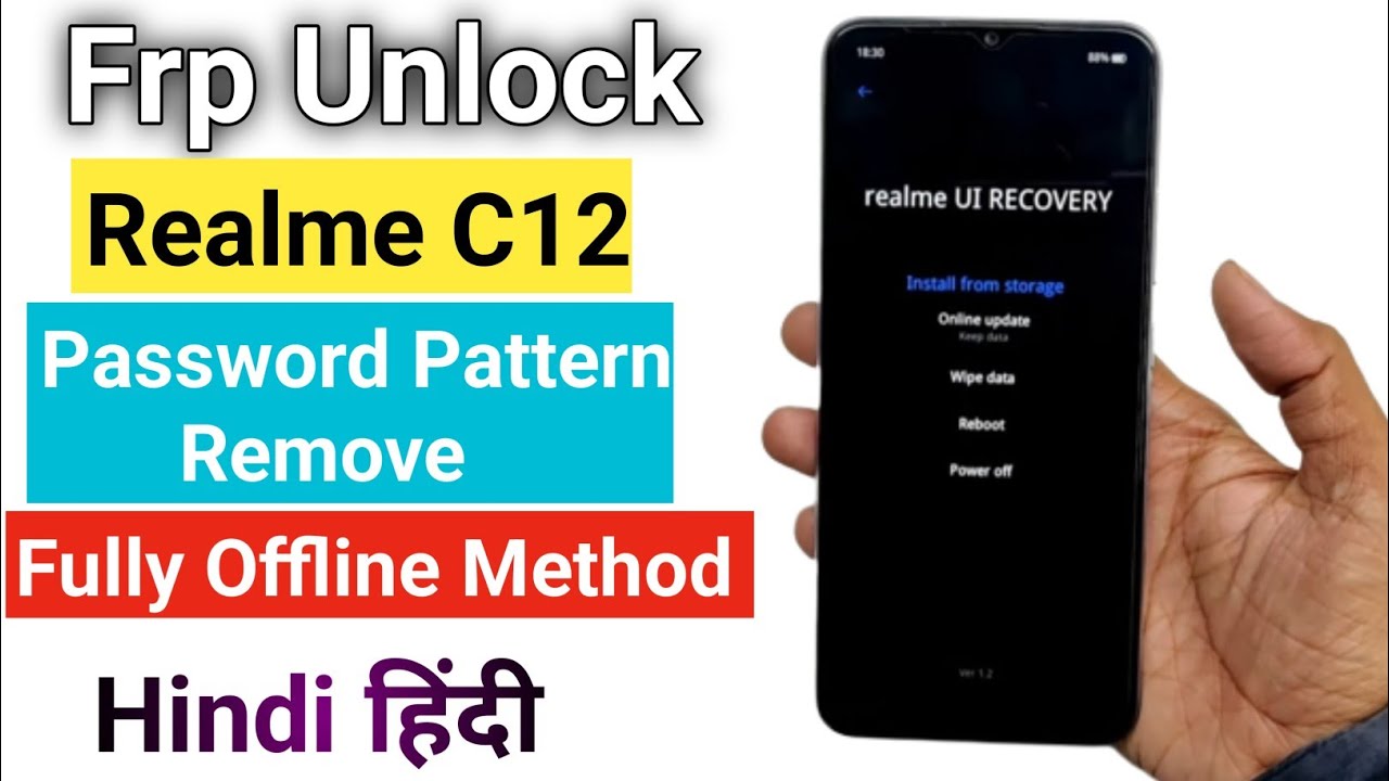 Realme C12 Frp Unlock Pattern Password Hard Reset Fully Offline Method ...