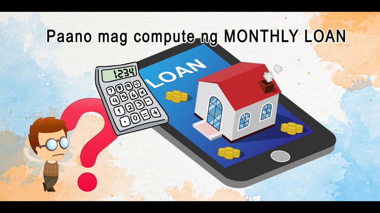 How to compute your monthly Loan EASY WAY - YouTube