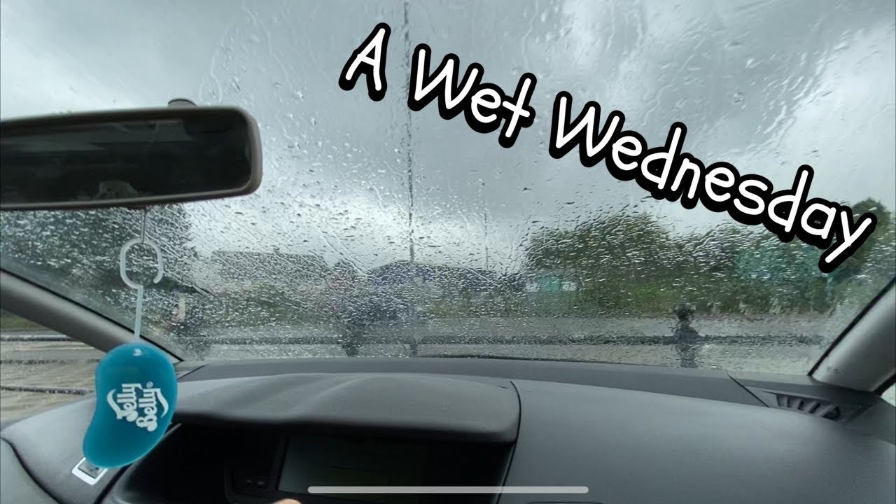 A Wet Wednesday - YouTube