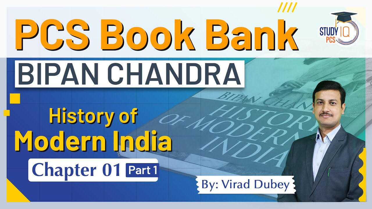 Bipan Chandra History of Modern India Chapter 1, Part -1 I Book Bank ...