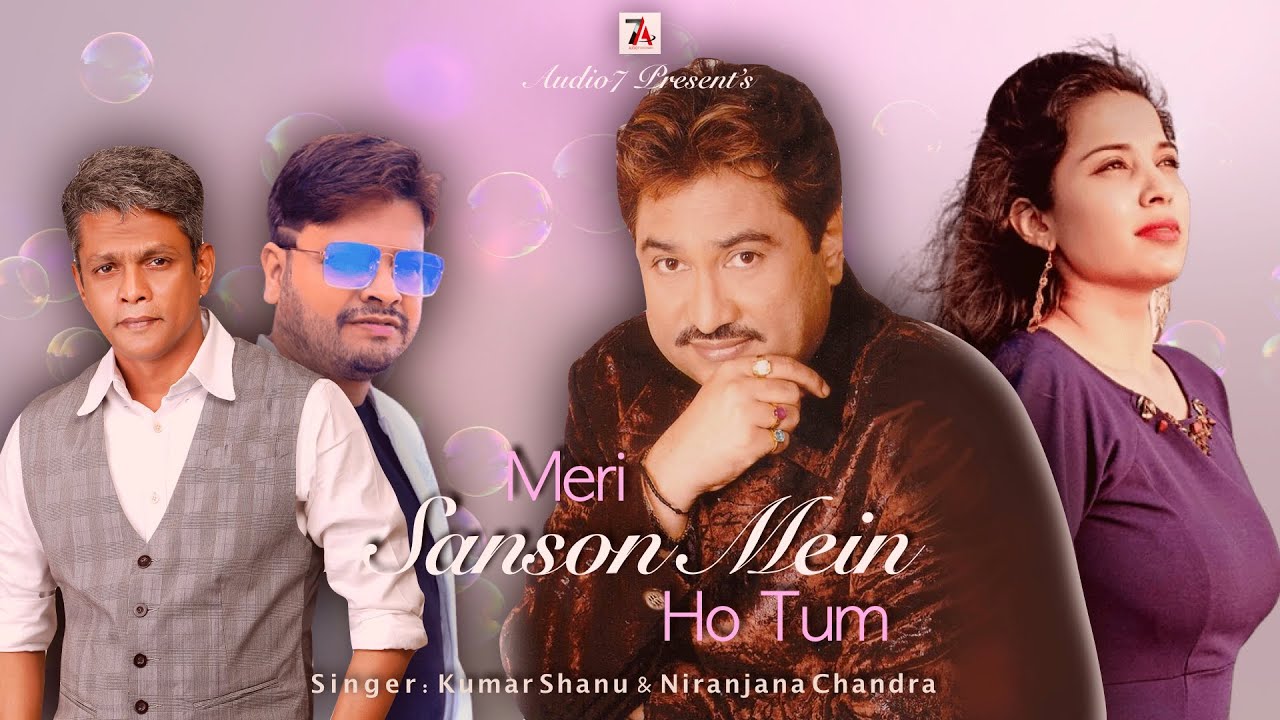 Meri Sanson | Kumar Sanu & Niranjana | New Hindi Bollywood Latest Song ...