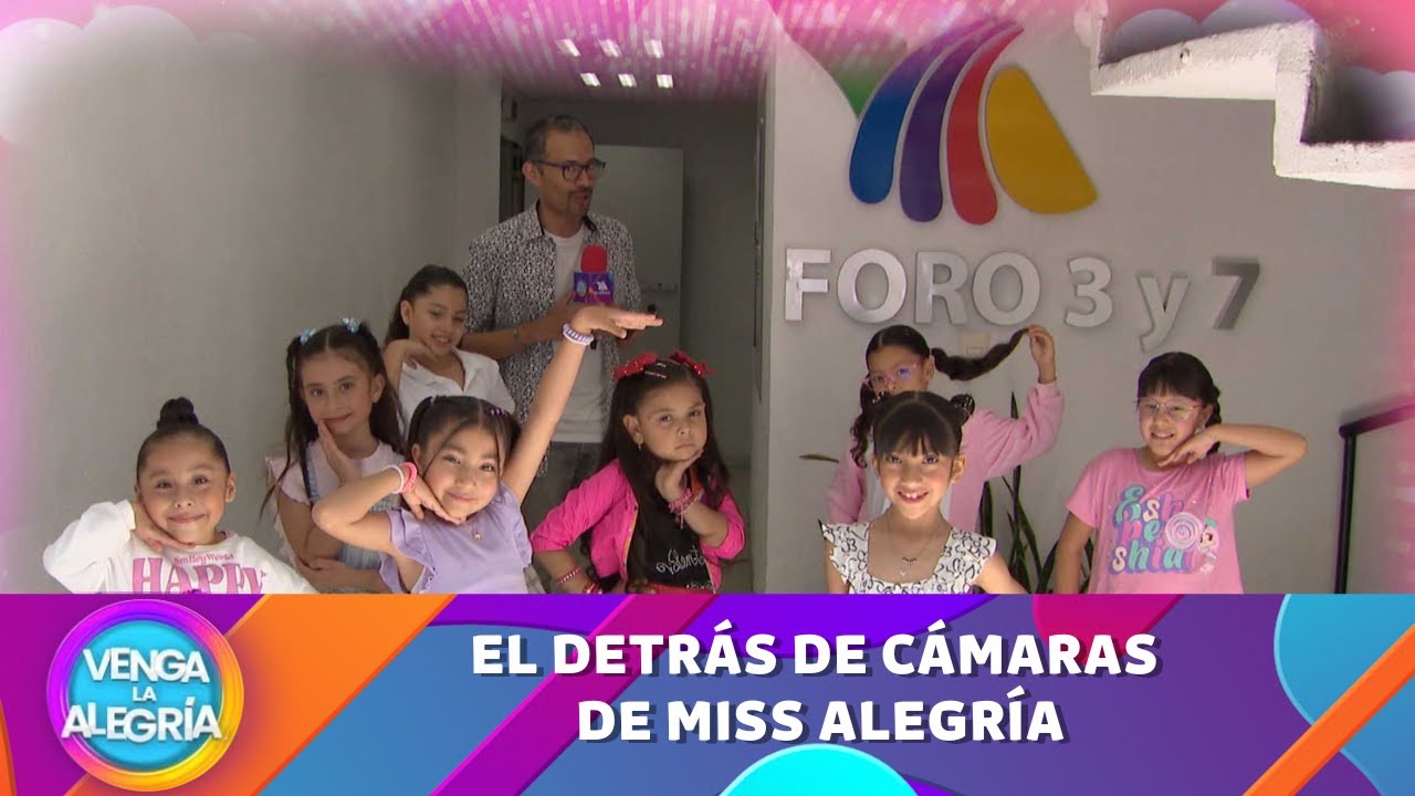Este es el detrás de cámaras de Miss Alegría | Programa 22 mayo 2024 ...