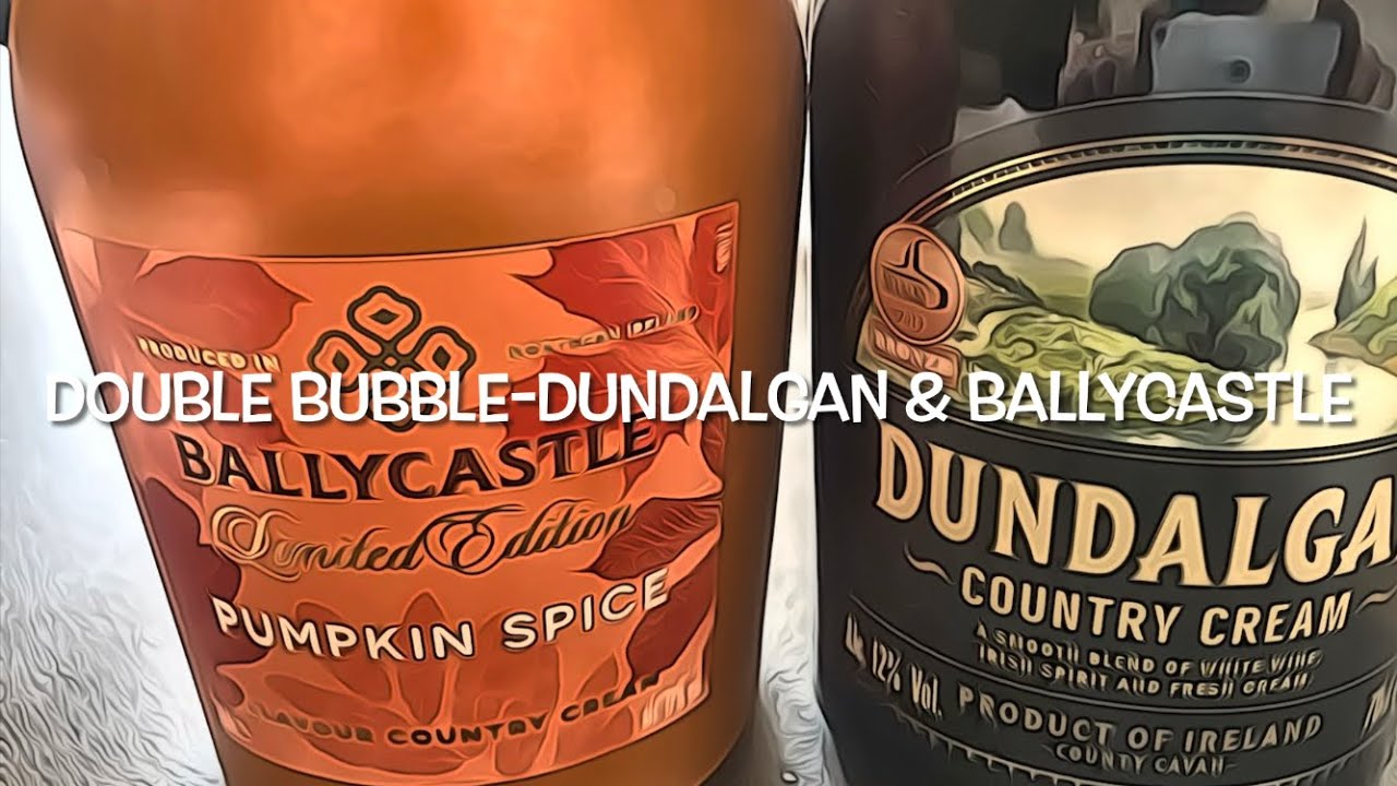 Dundalgan & Ballycastle Irish creams review-Big Al Whiskey Monger ep 6 ...