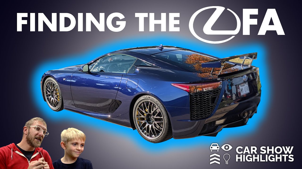 Discovering the Lexus LFA - Car Show Highlights : Episode 1 - YouTube