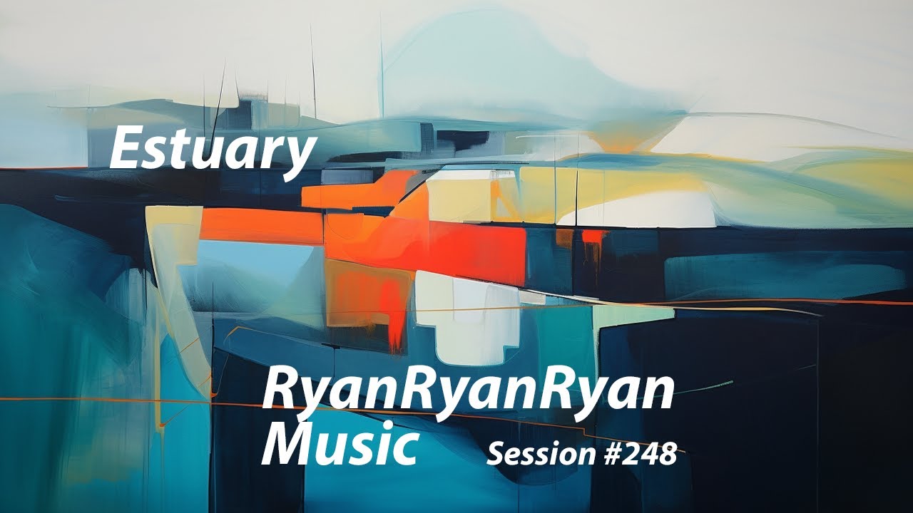 RyanRyanRyan - Estuary - Studio Session 248 - YouTube