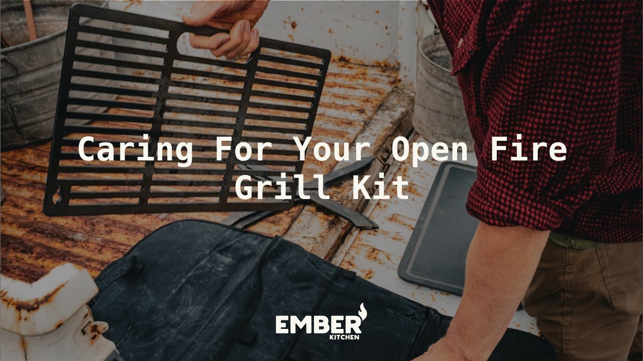 Cleaning and Caring for Your Ember Open Fire Grill Kit - YouTube