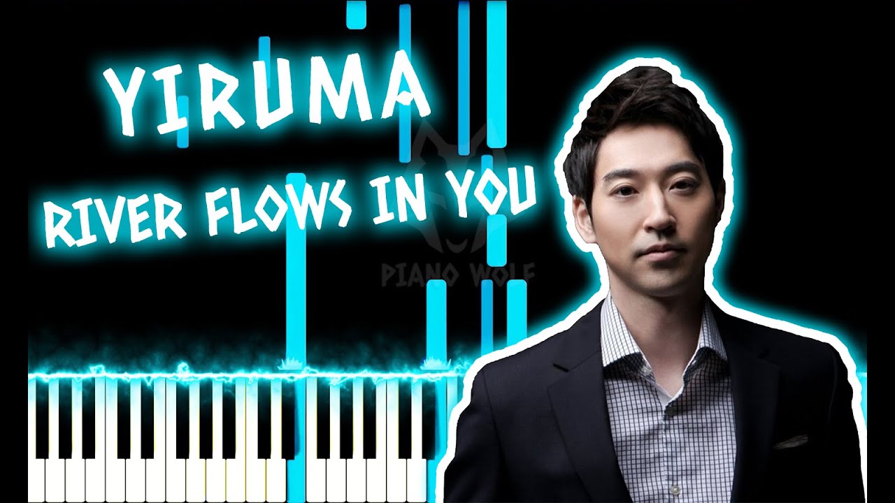 Yiruma - River Flows In You - YouTube