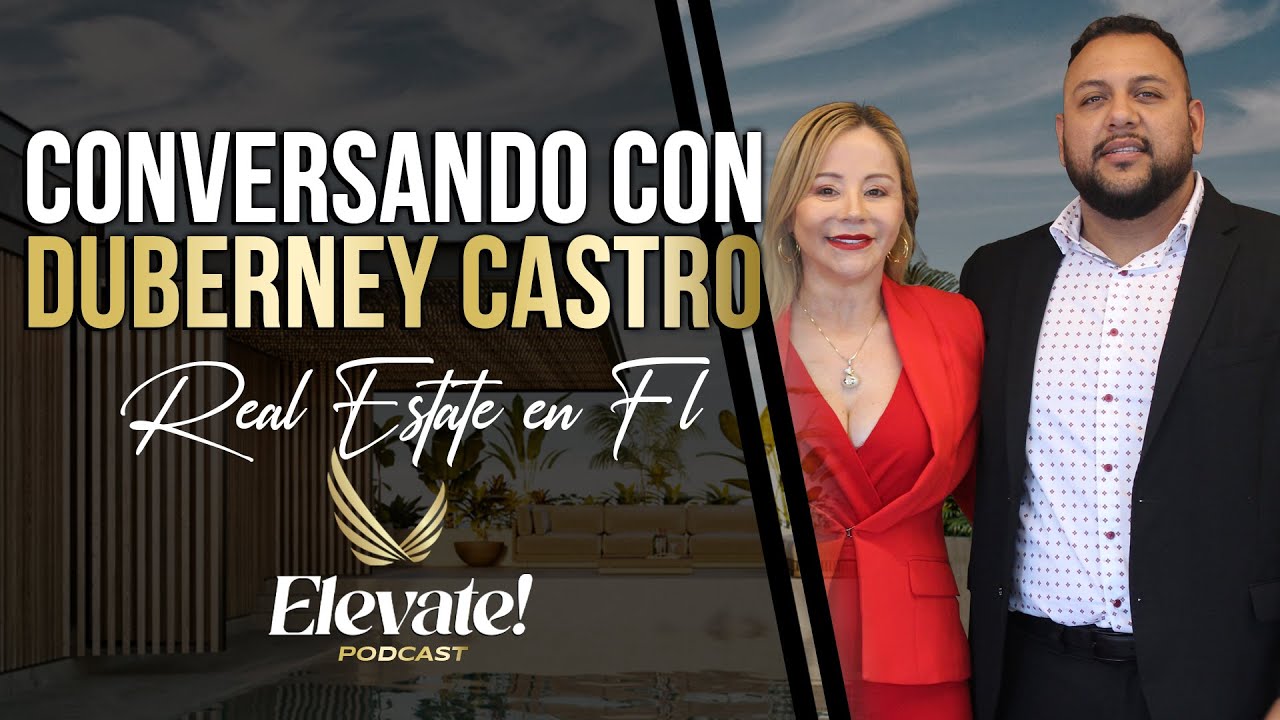 Elevate Podcast Episodio 4 con Duberney Castro Jr. - YouTube