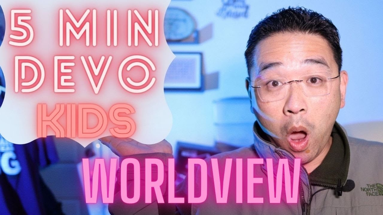 Worldview Kids - YouTube