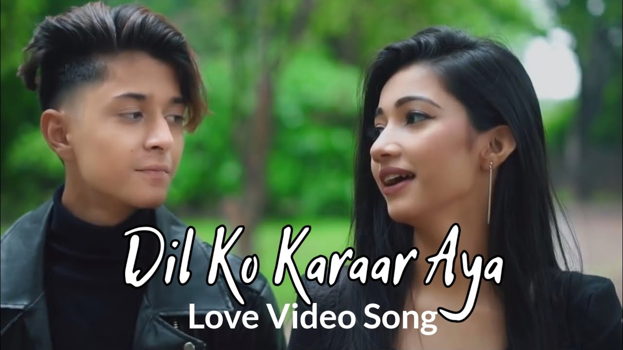 Dil ko karar Aaya Love Full song | Rahul Ghildiyal | Amrita Khannal ...