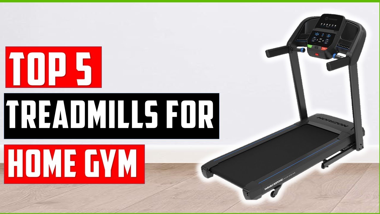 Best Treadmills for Home Gym In 2025 | Top 5 Treadmills Reviews | Best ...