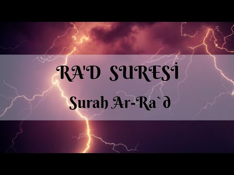 Ra`d Suresi – Reklamsız -- Surah Ar-Ra`d -- 13. Sure