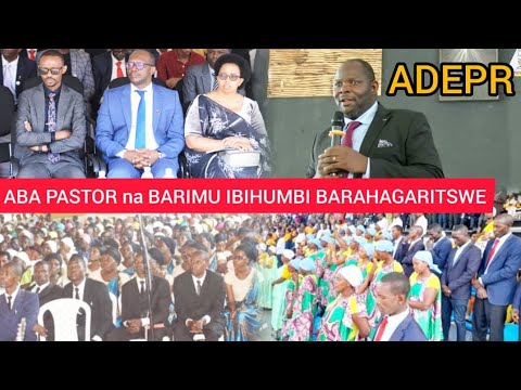 DORE LISTE YABAPASTOR NABARIMU ADEPR YAMAZE GUSEZERERA KU MIRIMO IRASOHOTSE - YouTube