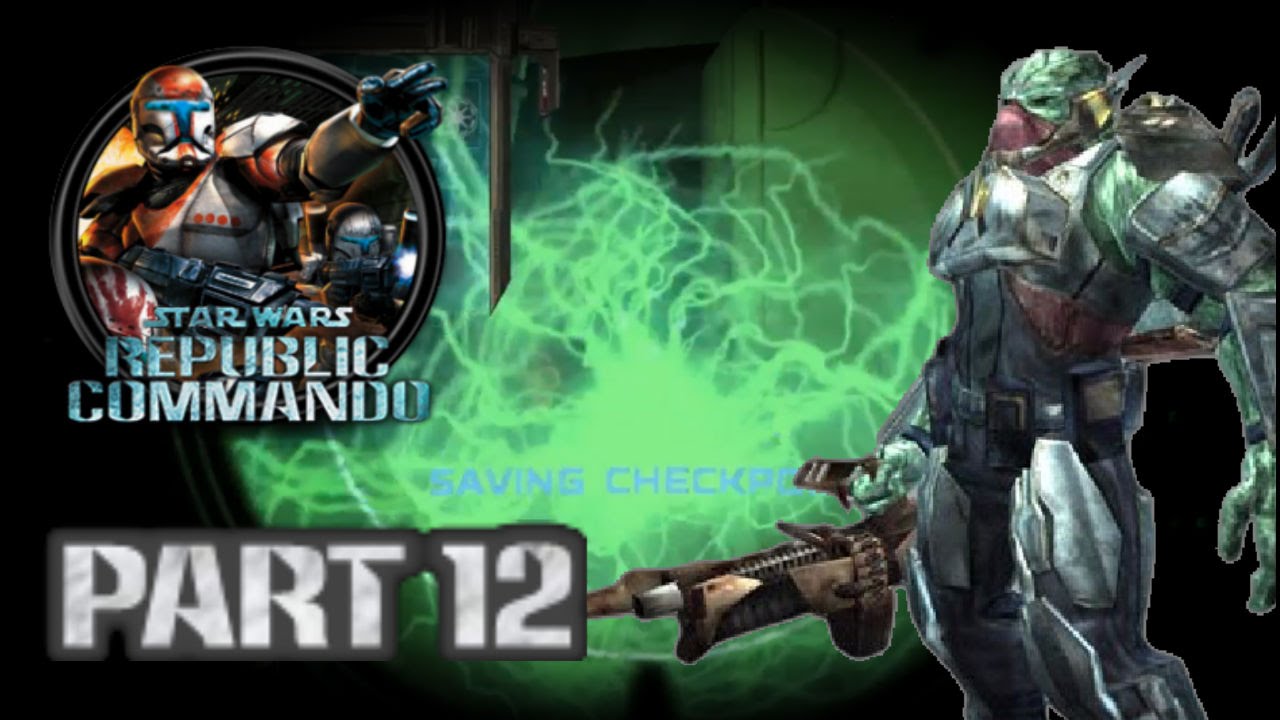 Star Wars Republic Commando (PC) HD: ARC Trooper Mod Walkthrough - Part ...